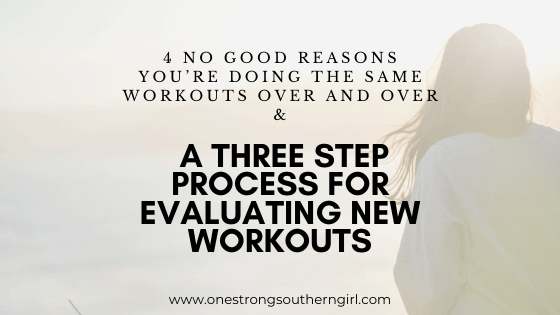A Simple Three Step Process for Picking a New Home Workout
