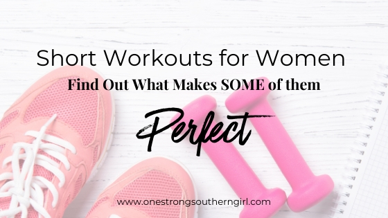 Quick Workouts for Women Are Not All Created Equal (Find out Why--and ...